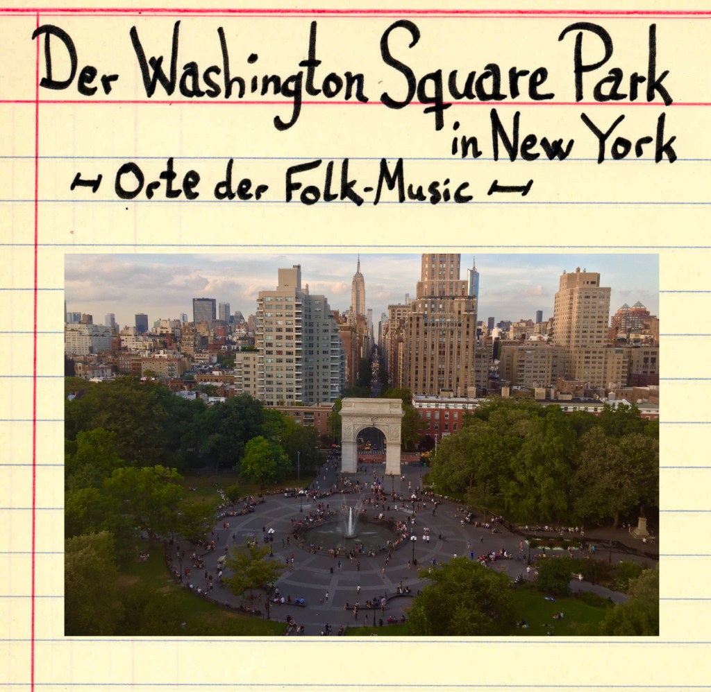 Der Washington Square Park in New York – Orte der Folk-Music – Key West