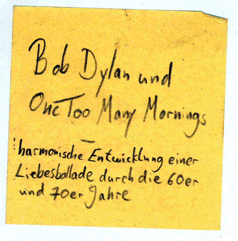 Bob Dylan und One Too Many Mornings – harmonische Entwicklung einer ...